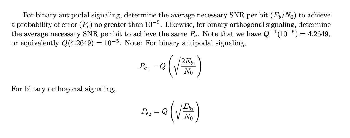 Solved For Binary Antipodal Signaling Determine The Average 0271