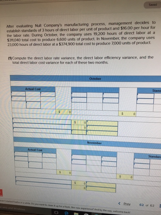 Solved Saved After evaluating Null Company's manufacturing | Chegg.com