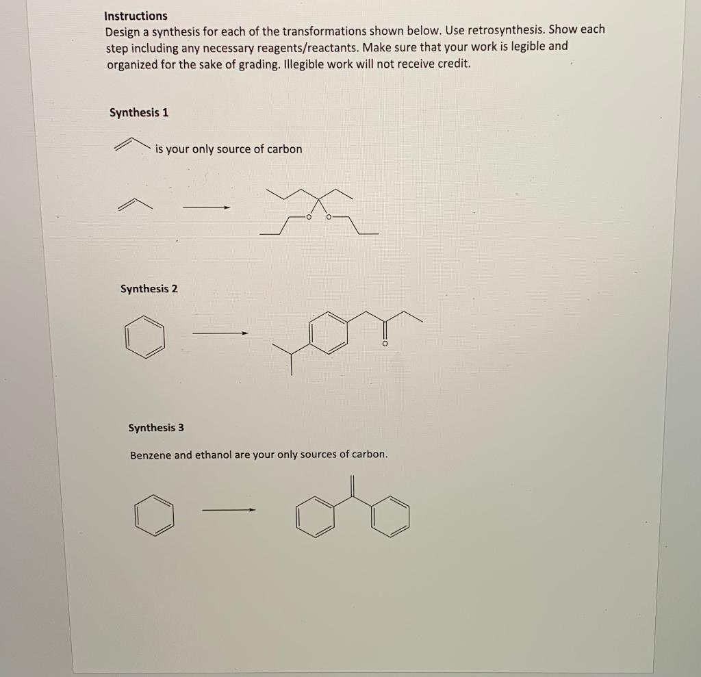 Solved Instructions Design a synthesis for each of the | Chegg.com