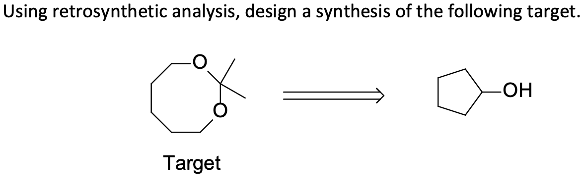 Solved Using retrosynthetic analysis, design a synthesis of | Chegg.com
