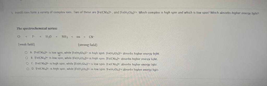 Solved Iron (II) ions form a variety of complex ions. Two of | Chegg.com