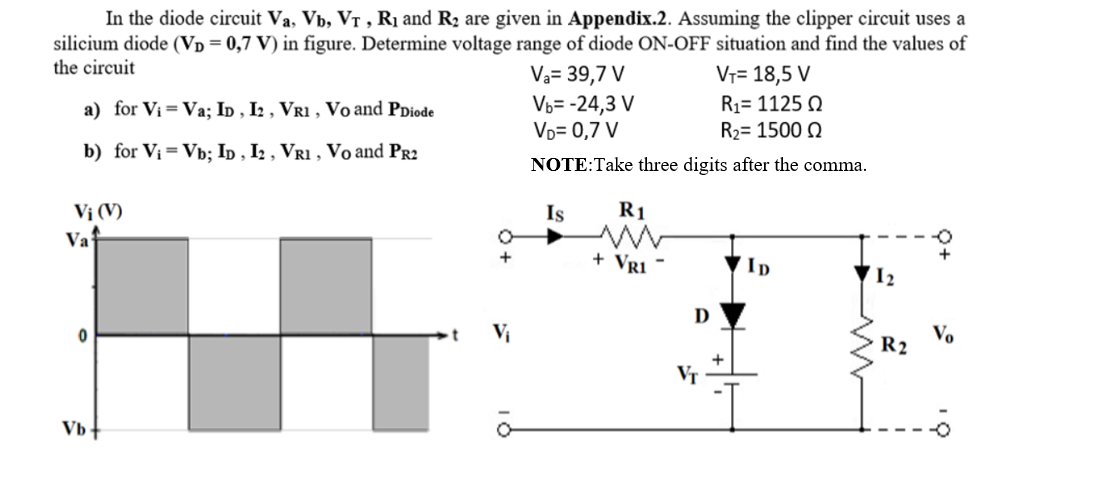 Solved In the diode circuit Va, Vb, VI , R and R2 are given | Chegg.com