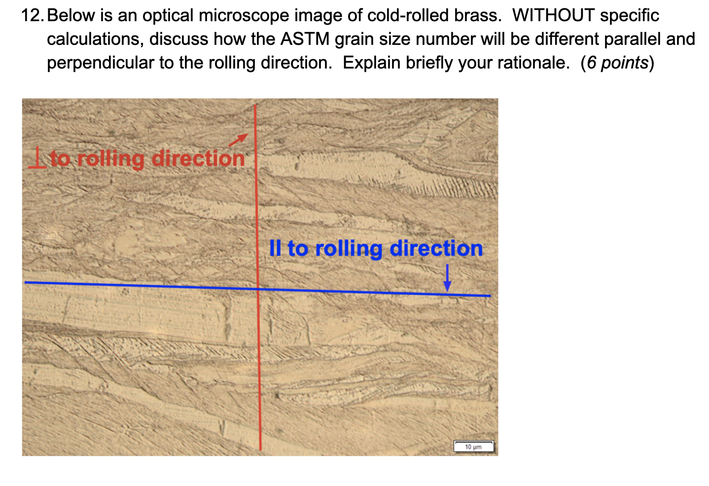 12. Below is an optical microscope image of | Chegg.com