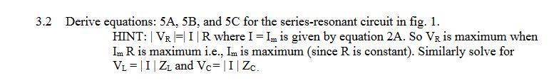 Solved 3.2 Derive equations: 5A, 5B, and 5C for the | Chegg.com