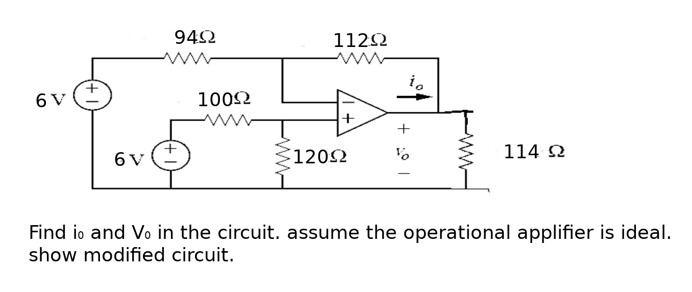Solved 94Ω 112Ω i. + 6V 100Ω + + 6V 120Ω Το 114 Ω Find io | Chegg.com