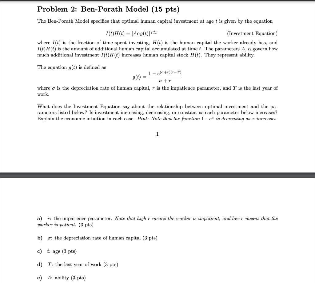 Problem 2: Ben-Porath Model (15 pts) The Ben-Porath | Chegg.com