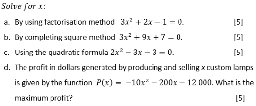 Solved Solve for x : a. By using factorisation method | Chegg.com