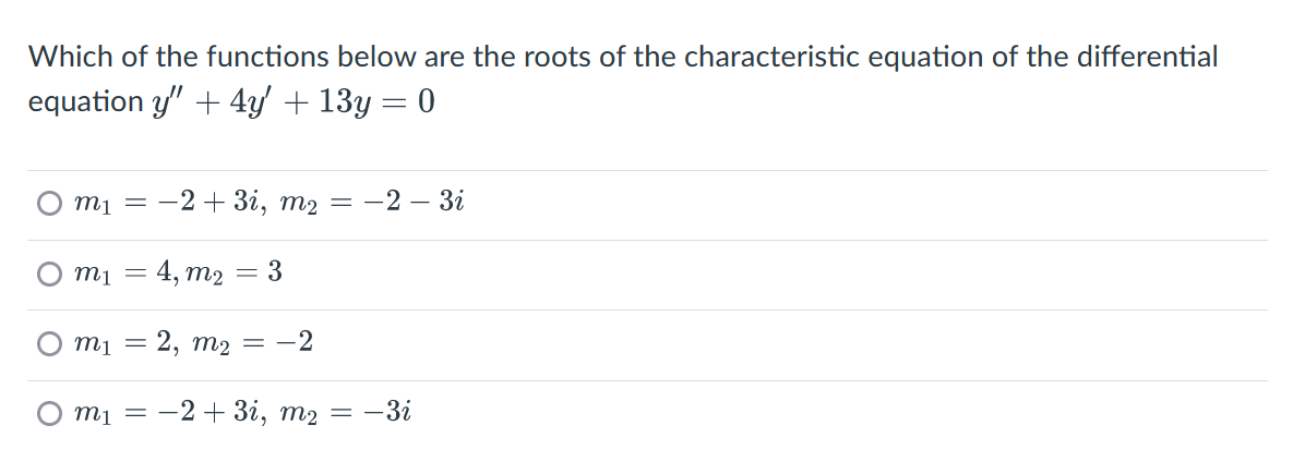 Solved Which of the functions below are the roots of the | Chegg.com