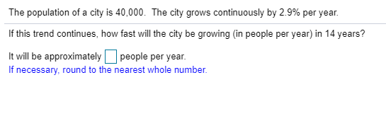 Solved The population of a city is 40,000. The city grows | Chegg.com