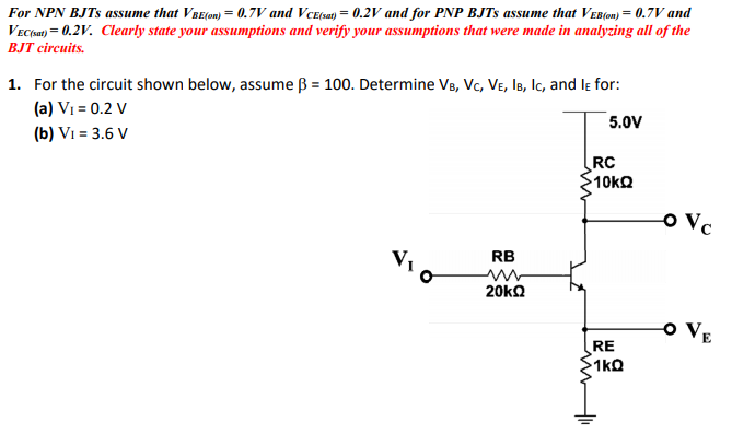Solved For NPN BJTs assume that VBE(on) = 0.7V and VCE(sat) | Chegg.com