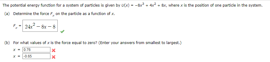 Solved The potential energy function for a system of | Chegg.com