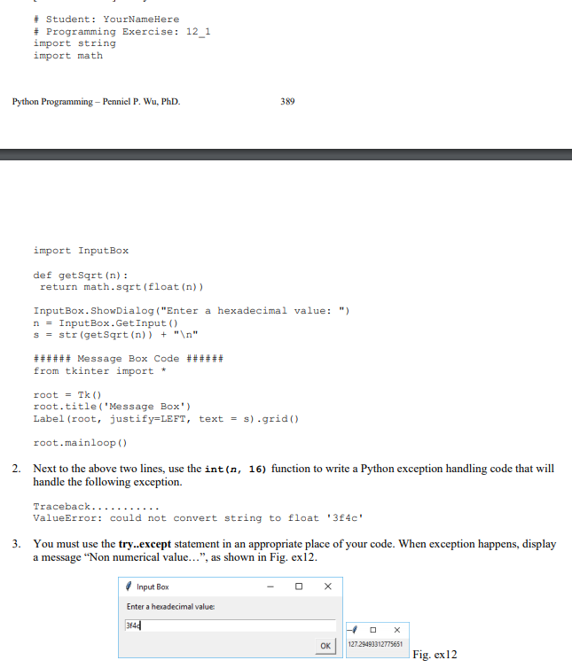 Solved # Student: YourNameHere # Programming Exercise: 12_1 | Chegg.com