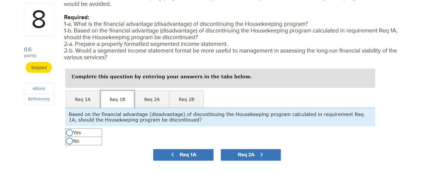 Solved Problem 13-19 (Algo) Dropping or Retaining a Segment | Chegg.com