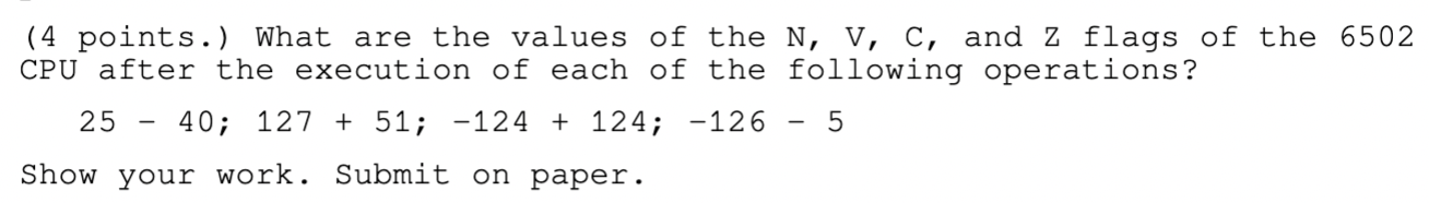 Solved (4 points.) What are the values of the N, V, C, and Z | Chegg.com