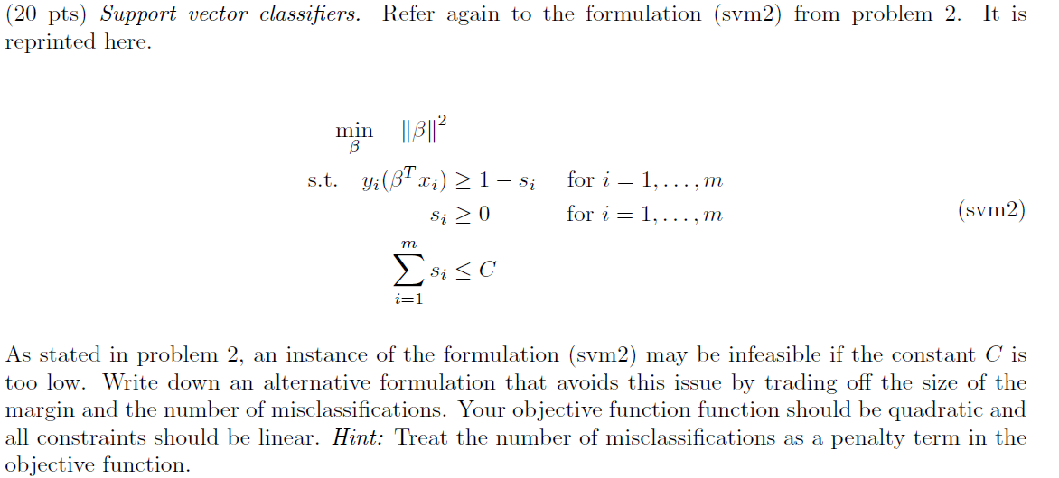 (20 pts) Support vector classifiers. Refer again to | Chegg.com