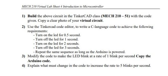 Solved Task 2: Blinking a LED using the Arduino Uno You are | Chegg.com
