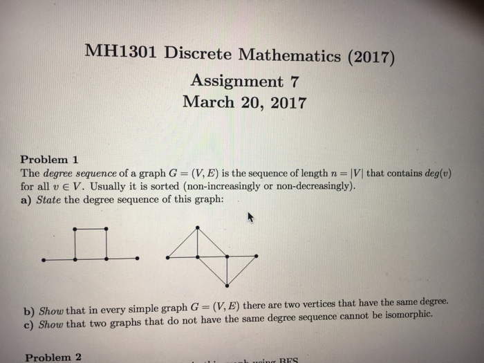 Solved The degree sequence of a graph G = (V, E) is the | Chegg.com