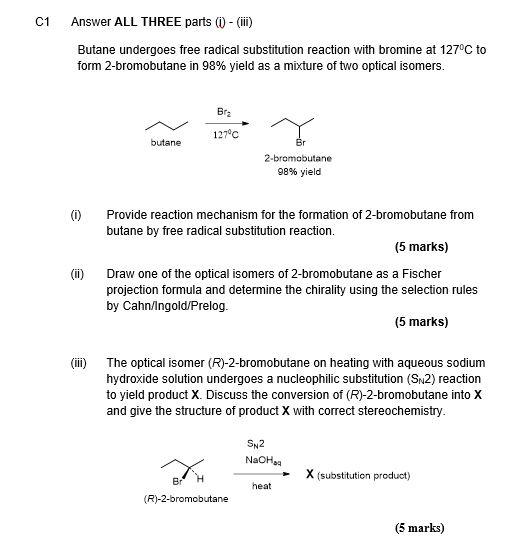 Solved C1 Answer ALL THREE parts (1) - (iii) Butane | Chegg.com