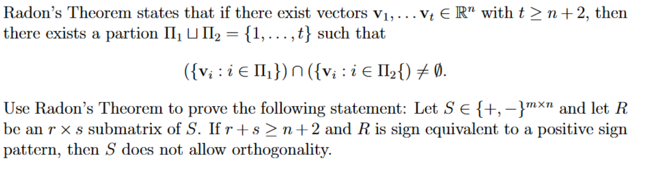 Solved Radon's Theorem states that if there exist vectors | Chegg.com
