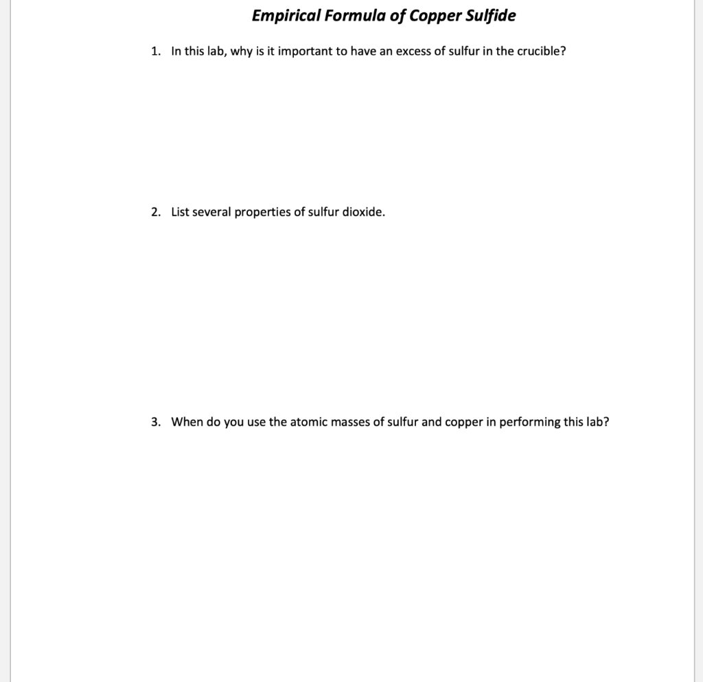 Solved Empirical Formula of Copper Sulfide 1. In this lab, | Chegg.com