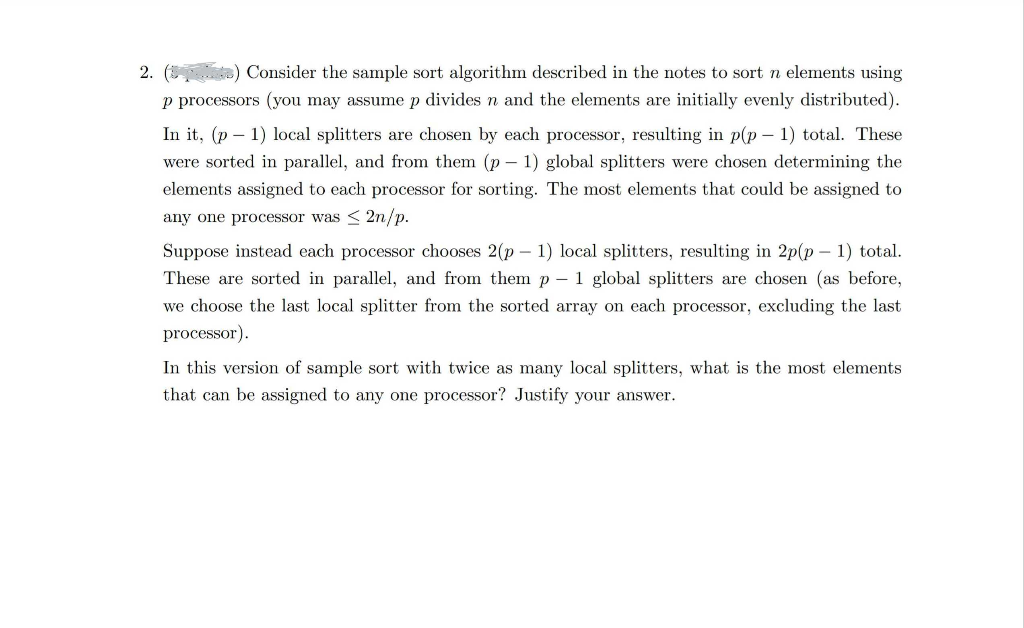2. Consider the sample sort algorithm described in | Chegg.com
