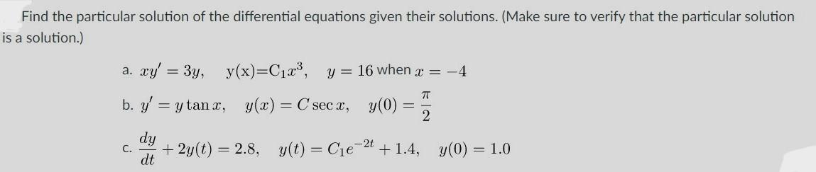 Solved Find the particular solution of the differential | Chegg.com