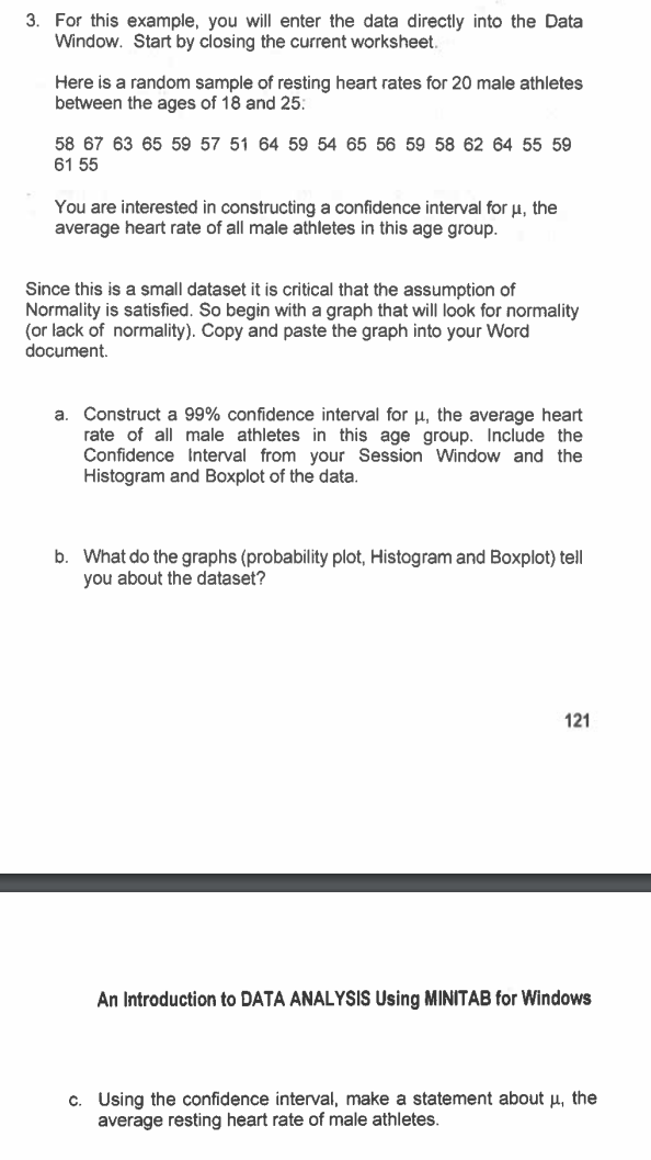 Solved 3. For this example, you will enter the data directly | Chegg.com