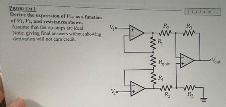 Solved PROBLEM I Derive the expression of Vout as a | Chegg.com