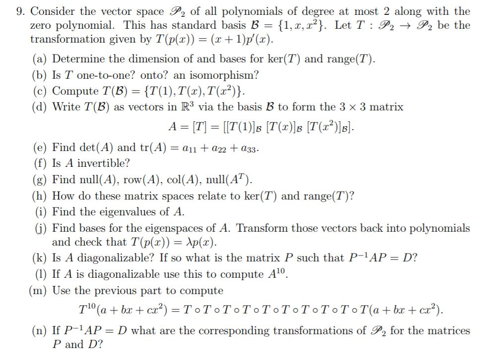 Solved 9. Consider the vector space P2 of all polynomials of | Chegg.com