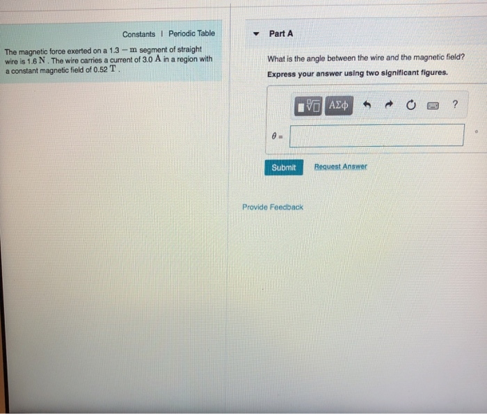 Solved Constants | Periodic Table PartA The magnetic force | Chegg.com