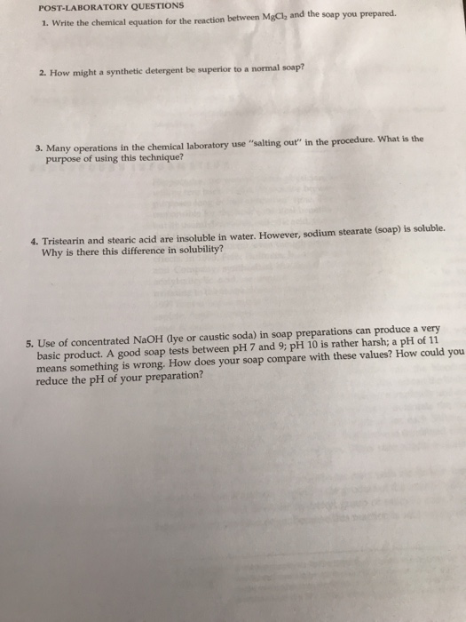 Solved POST-LABORATORY QUESTIONS 1. Write the chemical | Chegg.com
