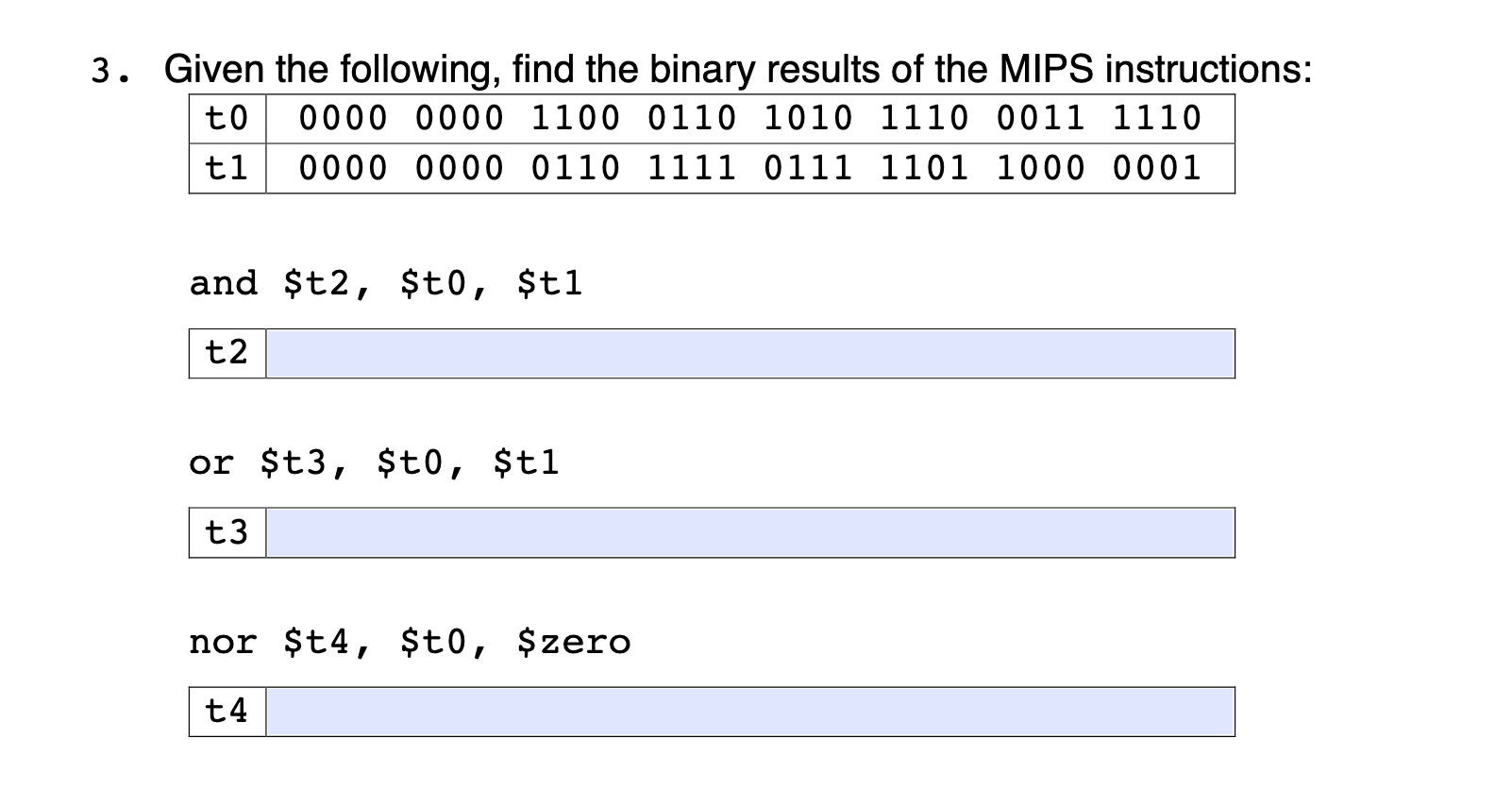 Solved Given the following, find the binary results of the | Chegg.com