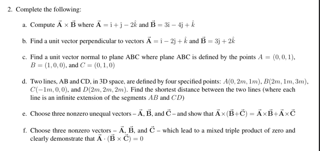 Solved Complete the following:\\na. Compute vec(A)\\\\times | Chegg.com