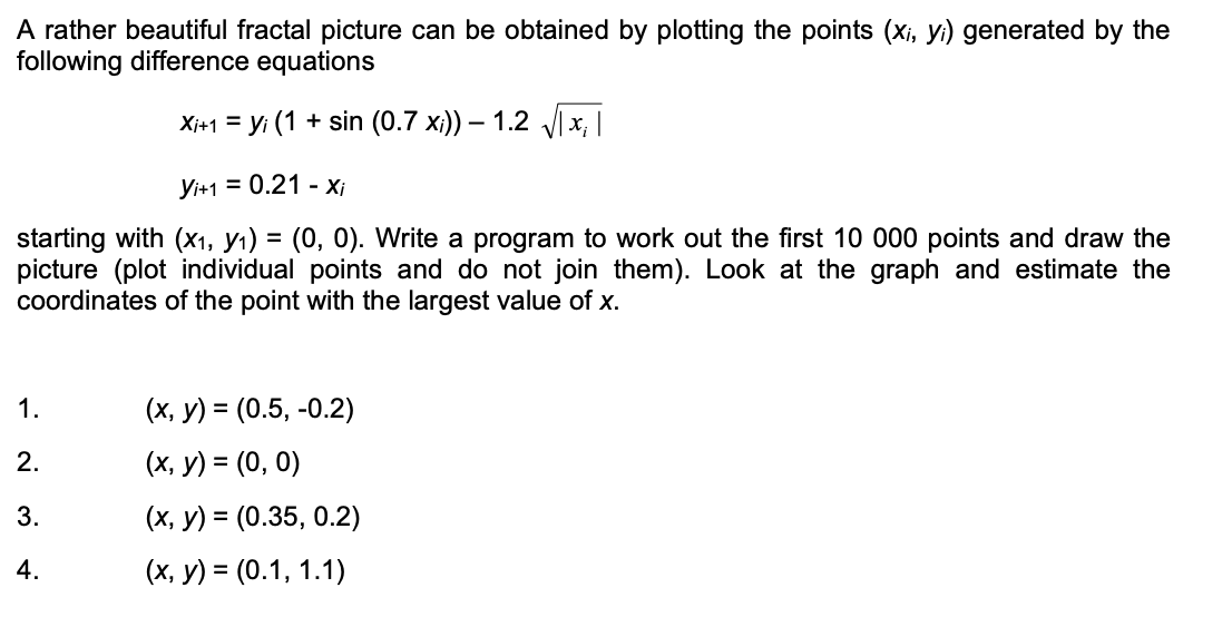 Solved Please make use of Octave or Matlab for the solution. | Chegg.com