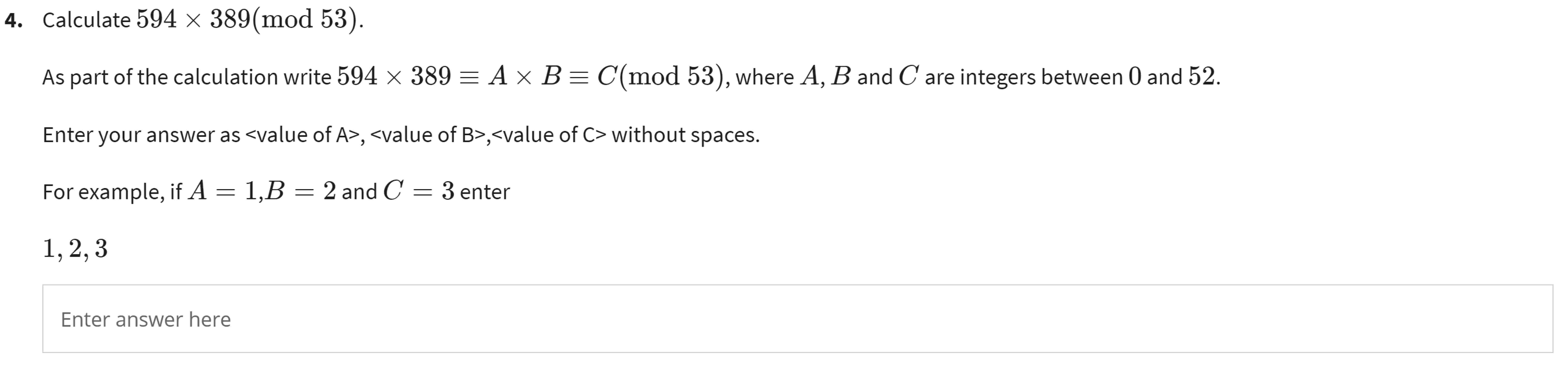Solved Calculate 594×389(mod53).As part of the calculation | Chegg.com