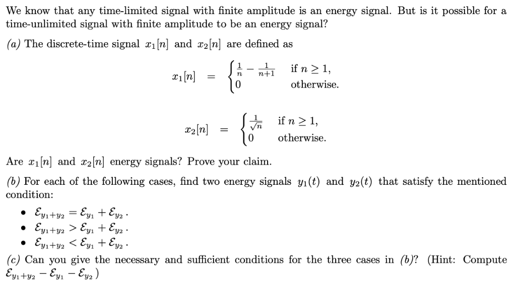 Solved We know that any time-limited signal with finite | Chegg.com
