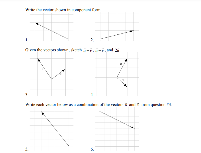 Solved Write the vector shown in component form Given the | Chegg.com