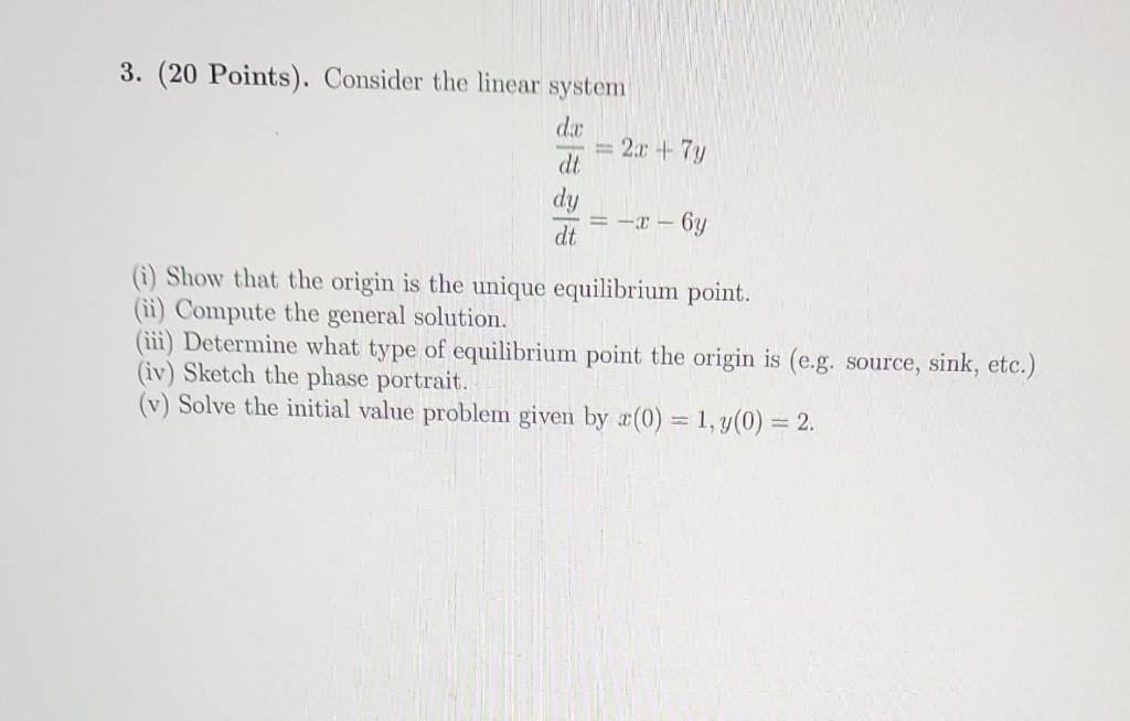 Solved 3 20 Points Consider The Linear System Day 2x 