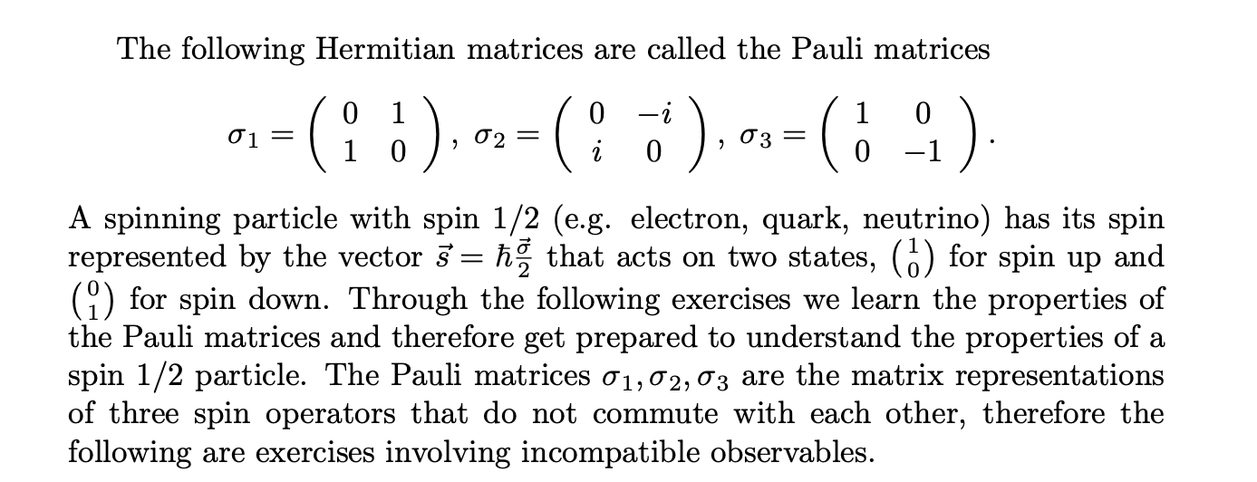 Solved The Following Hermitian Matrices Are Called The Pauli