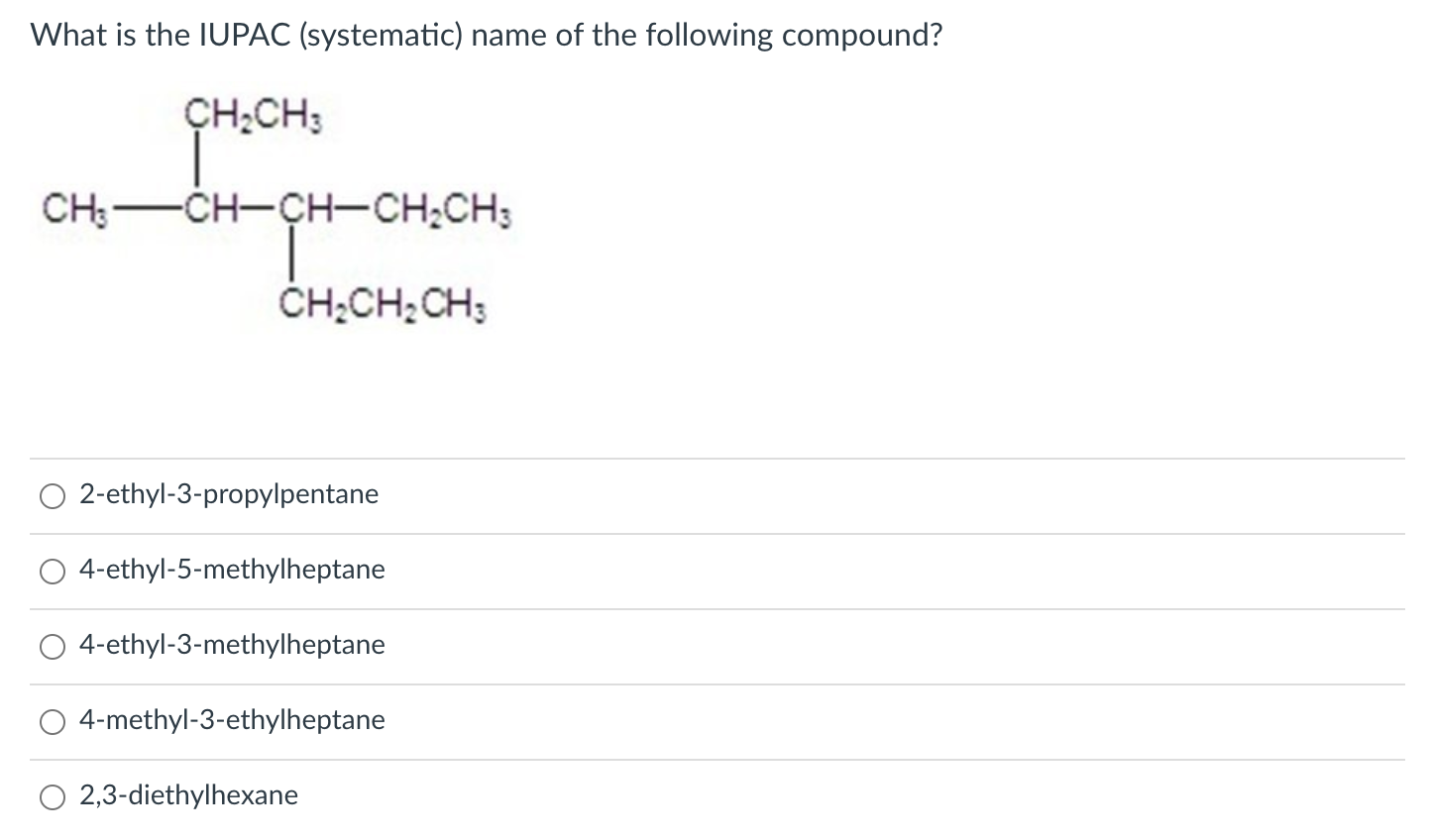 Solved What is the IUPAC (systematic) name of the following | Chegg.com