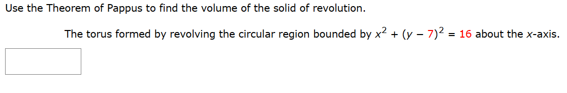 Solved Use the Theorem of Pappus to find the volume of the | Chegg.com