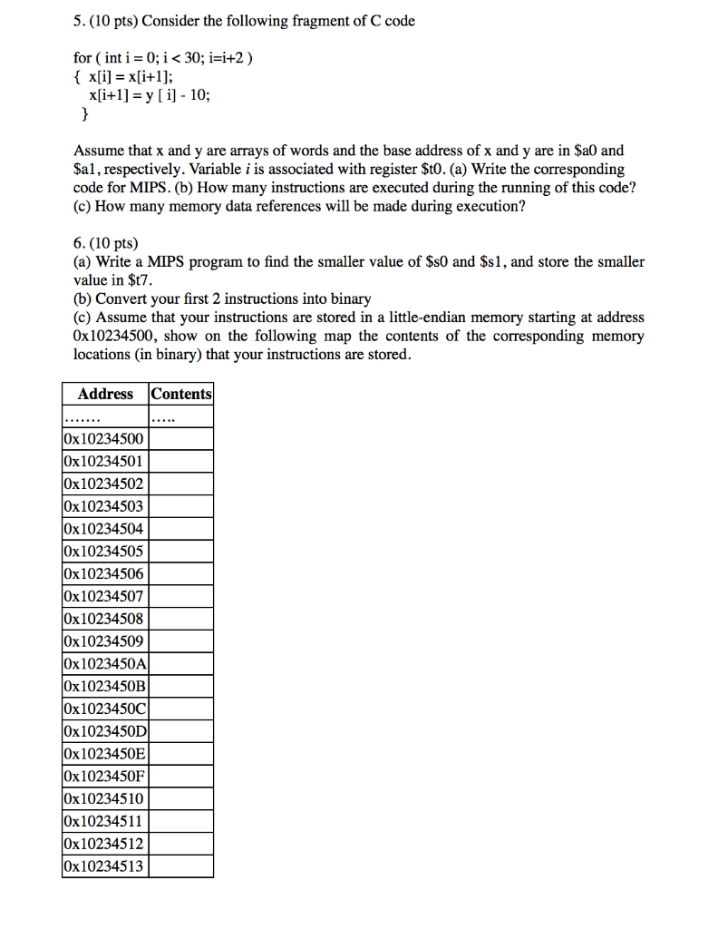 5.(10 pts) Consider the following fragment of C code | Chegg.com