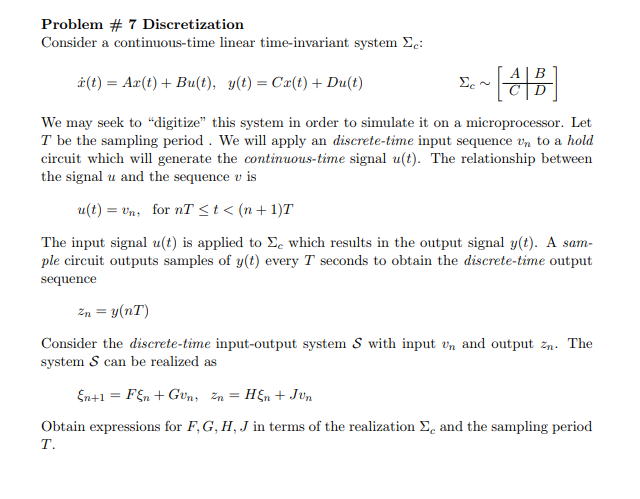 Solved Problem # 7 Discretization Consider a continuous-time | Chegg.com