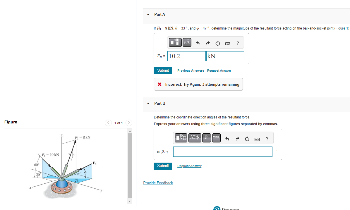 Solved X Incorrect; Try Again; 3 attempts remaining Part B | Chegg.com