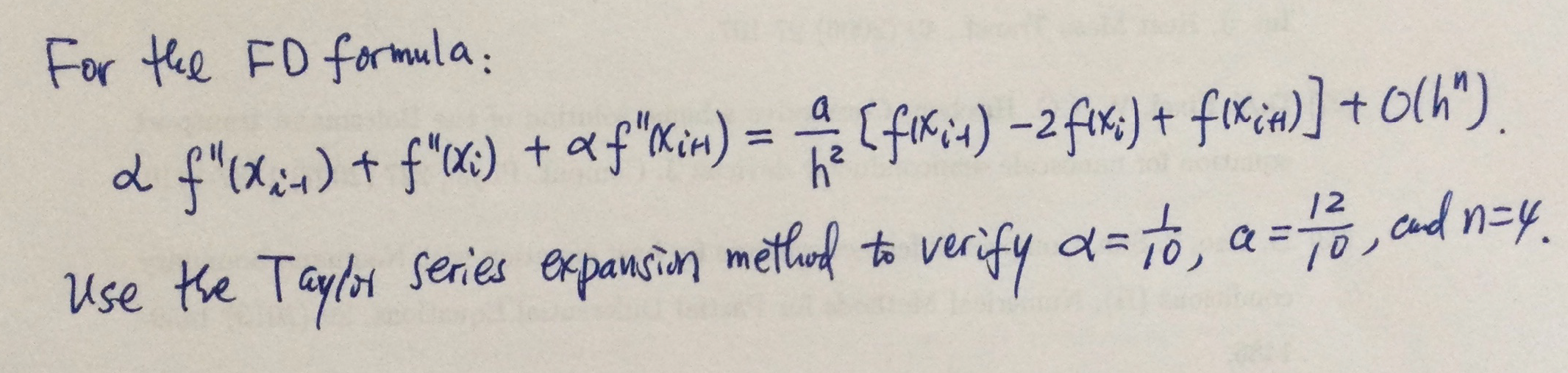 Solved For the FD formula: a f'(xiv) + f**%) + af "axia) = | Chegg.com