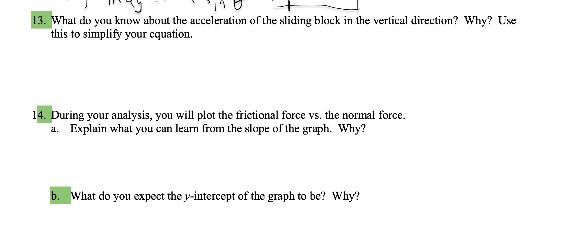 Solved 12. Again using the coordinate system shown in the | Chegg.com