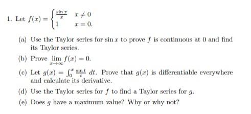Solved Sin 270 1. Let f(x) = r=0. (a) Use the Taylor series | Chegg.com