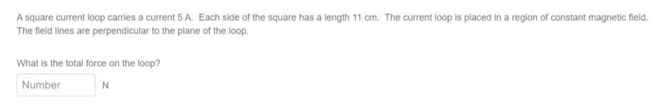 Solved A square current loop carries a current 5 A. Each | Chegg.com