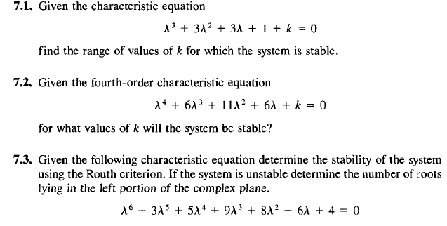 Solved 7.1. Given the characteristic equation 13 + 3A? + 32 | Chegg.com