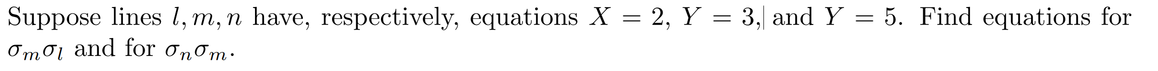Solved sigma means reflection transformation here . And we | Chegg.com